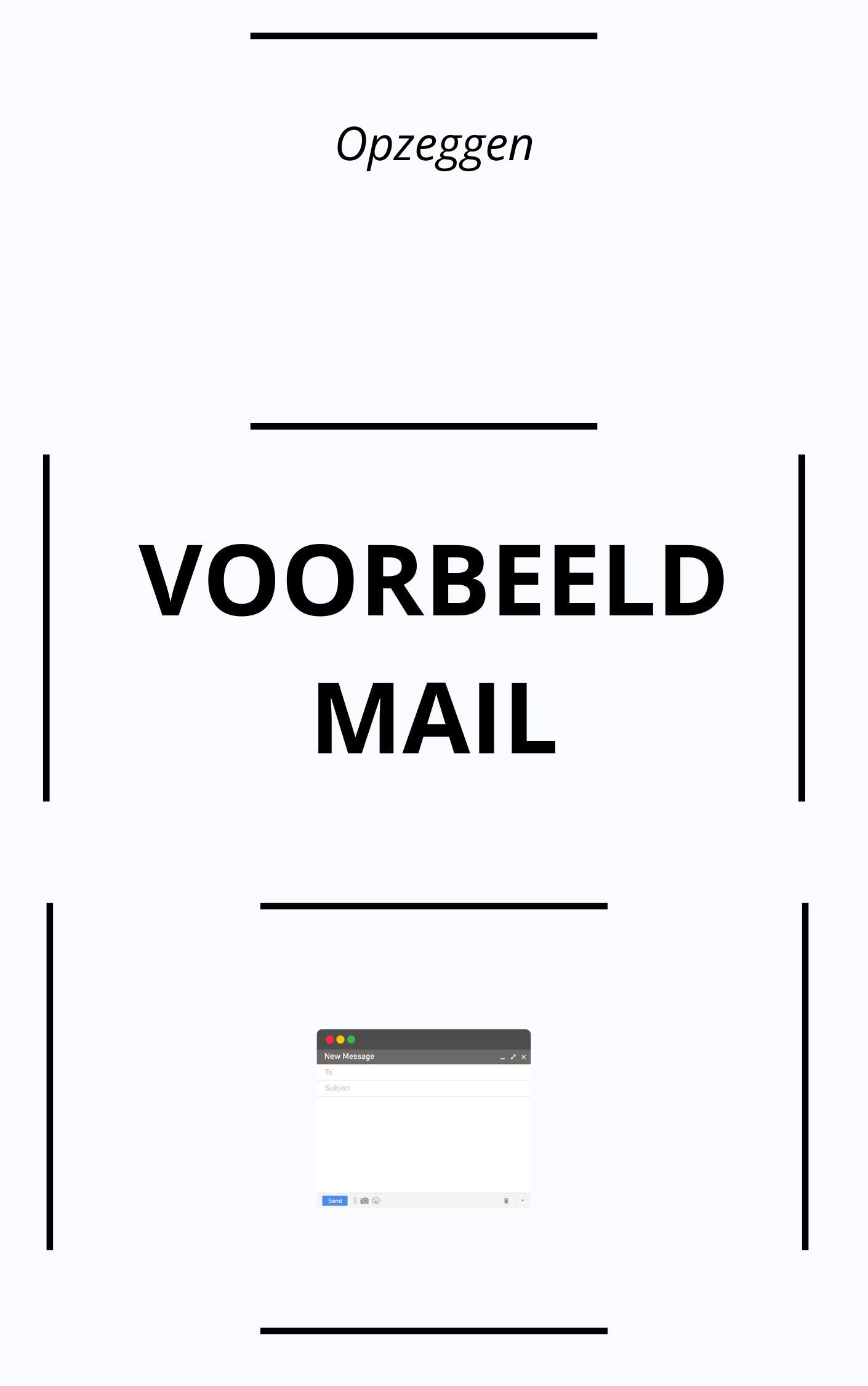 Opzeggen Per Mail Voorbeeld